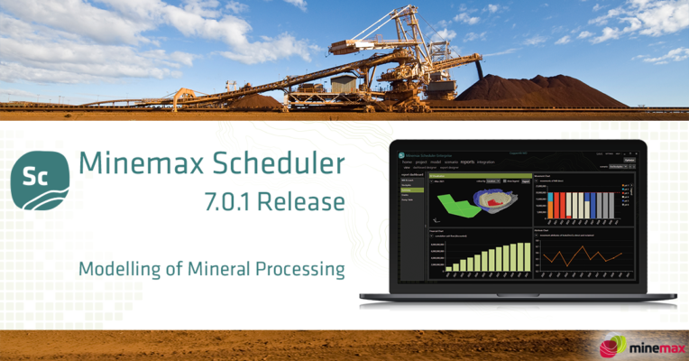 Minemax Scheduler 7.0.1 with Modelling of Mineral Processing Released ...